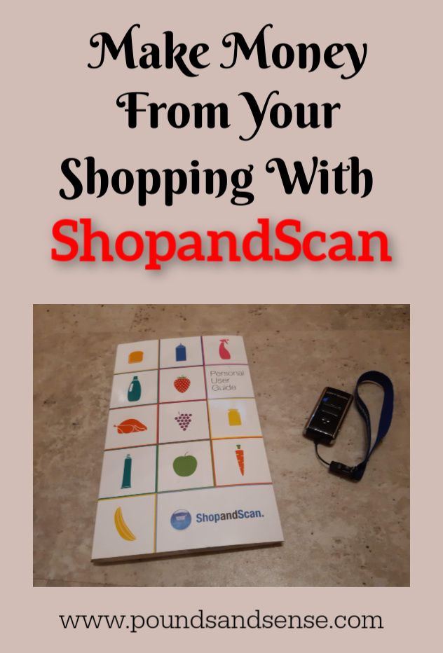 Make Money From Your Shopping With ShopandScan - Pounds and Sense